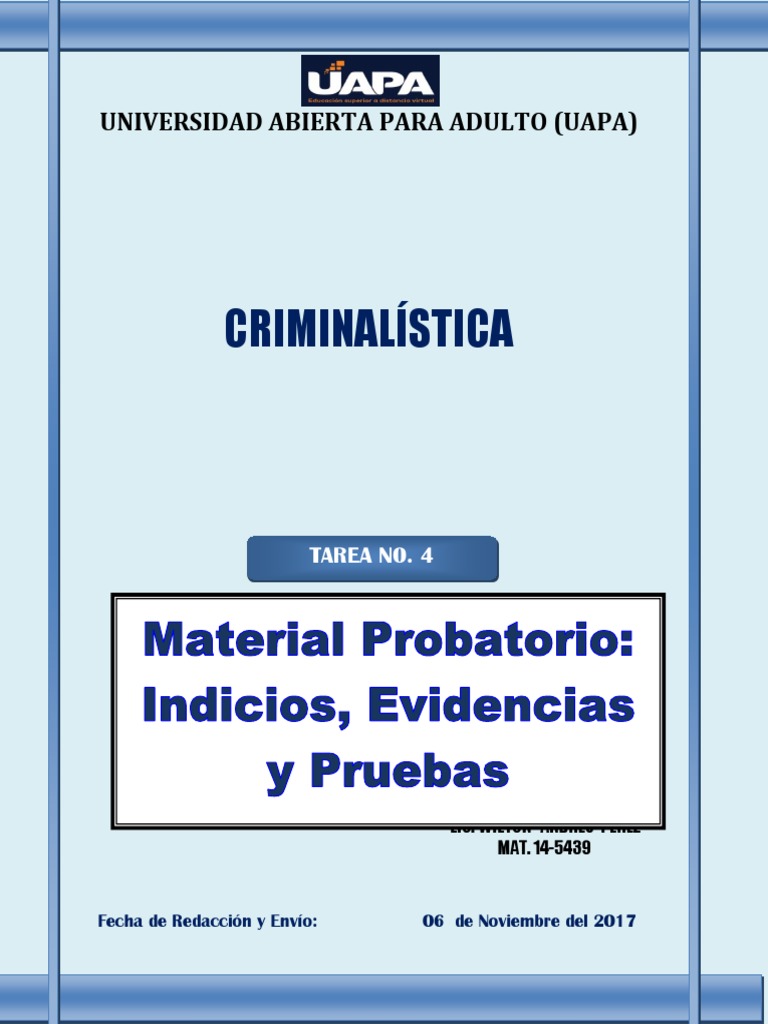 4-Criminalística, Tarea 4.1-Material Probatorio (E) | PDF | Testigo ...