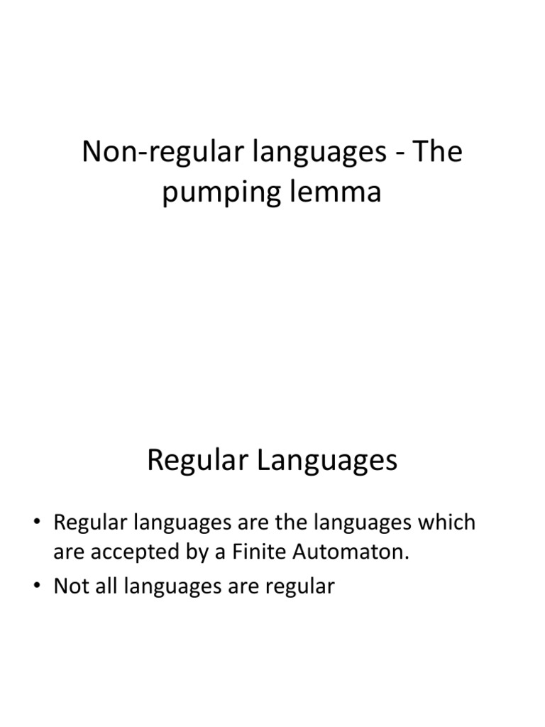Non-Regular Languages - The Pumping Lemma | PDF | Discrete Mathematics | Theoretical Computer ...