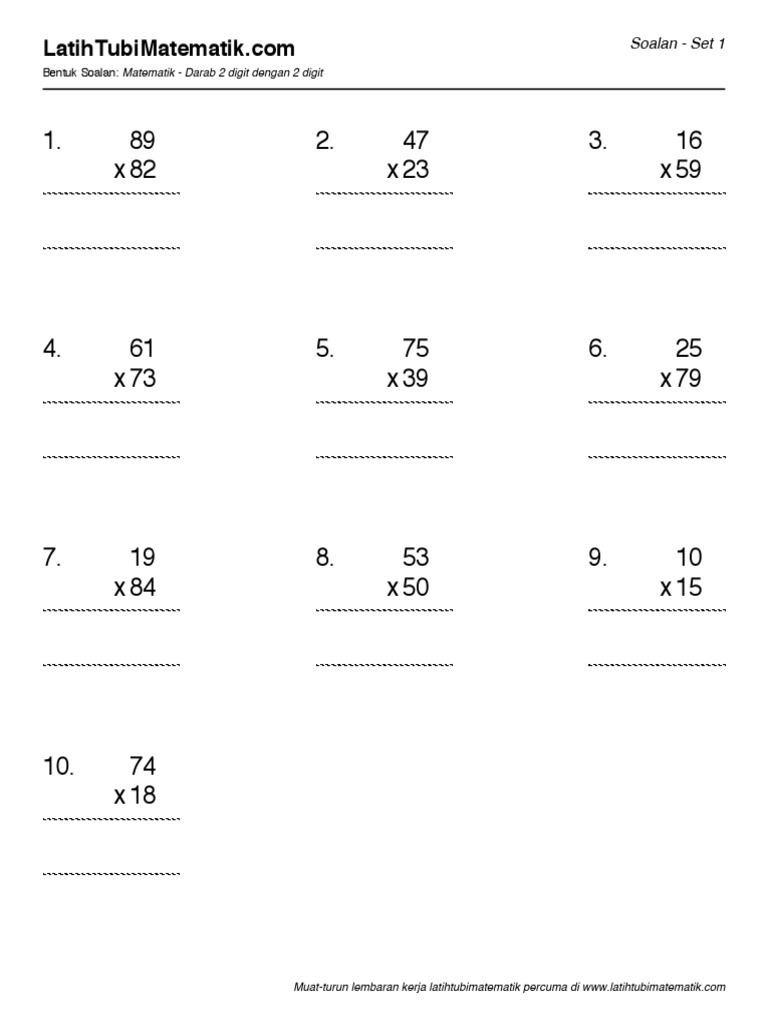 Soalan - Set 1: Bentuk Soalan: Matematik - Darab 2 Digit Dengan 2 Digit ...