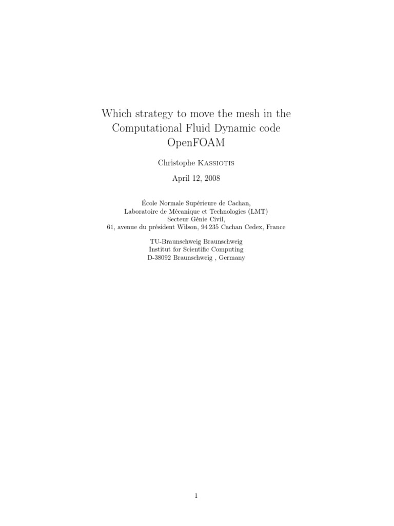 Comparing Mesh Motion Strategies in OpenFOAM for Fluid-Structure ...