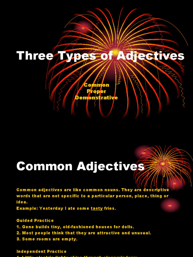 Three Types of Adjectives: Common Proper Demonstrative | PDF | Language ...