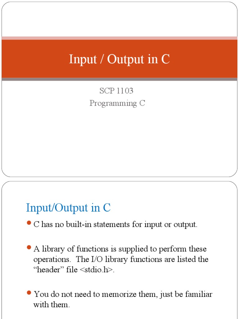 Input / Output in C | PDF | Software | Theoretical Computer Science