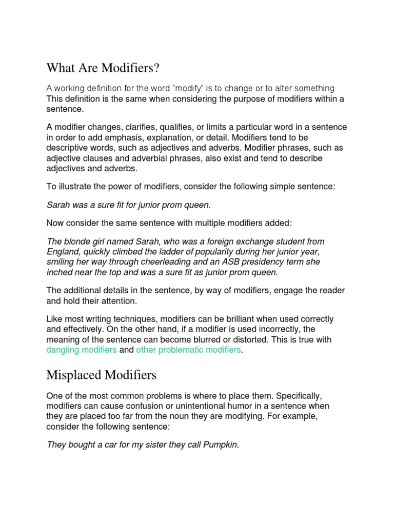 What Are Modifiers?: Dangling Modifiers Other Problematic Modifiers | PDF | Adverb | Adjective