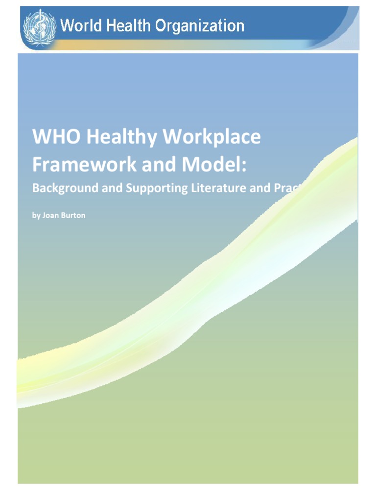Healthy Workplace Framework PDF | PDF | Occupational Safety And Health ...