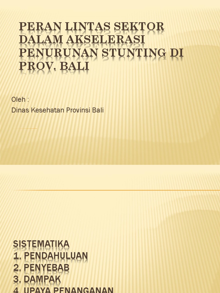 Peran Lintas Sektor Dalam Akselerasi Penurunan Stunting Di Bali | PDF Peran Lintas Sektor Dalam Akselerasi Penurunan Stunting Di Bali | PDF