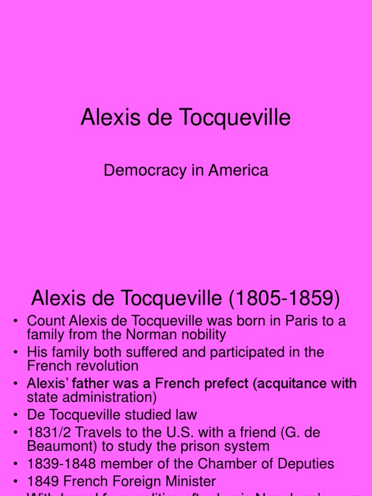 Alexis de Tocqueville | PDF | Alexis De Tocqueville | Democracy In America