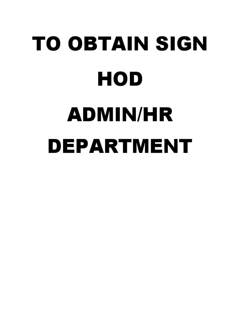 To Obtain Sign HOD Admin/Hr Department | PDF