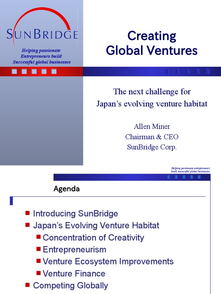 Creating Global Ventures: The Next Challenge For Japan's Evolving ...