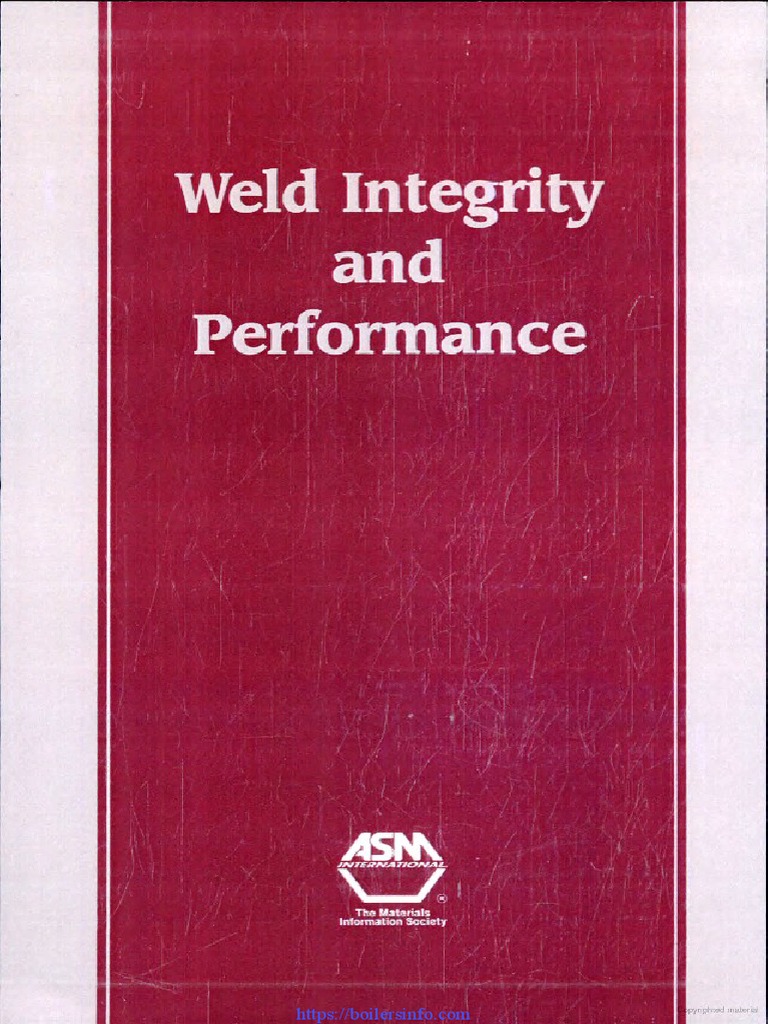 Weld Integrity and Performance A Source Book Adapted From ASM | PDF ...