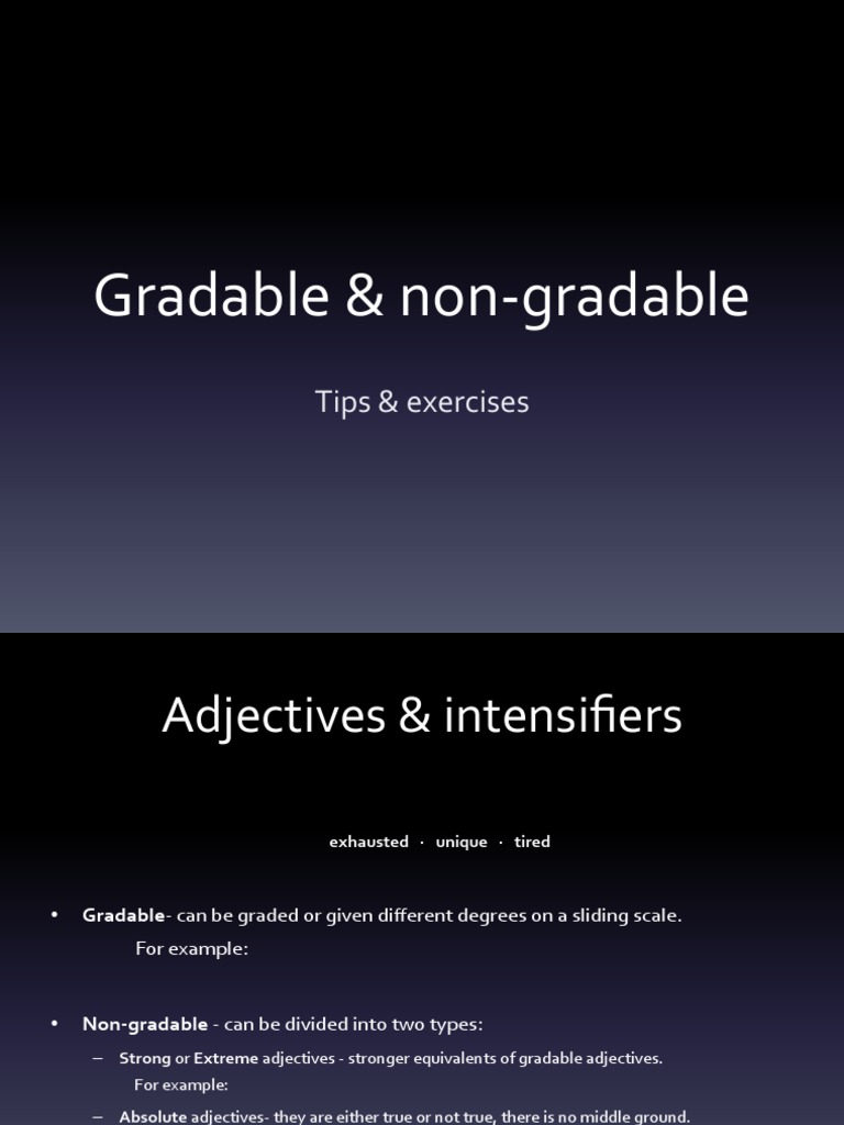 Gradable and Non-Gradable Adjectives: Tips and Exercises | PDF ...