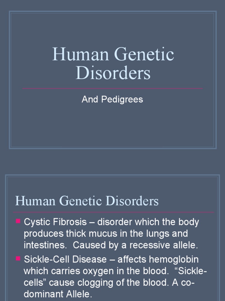 Human Genetic Disorders | PDF | Genetics | Genetic Disorder