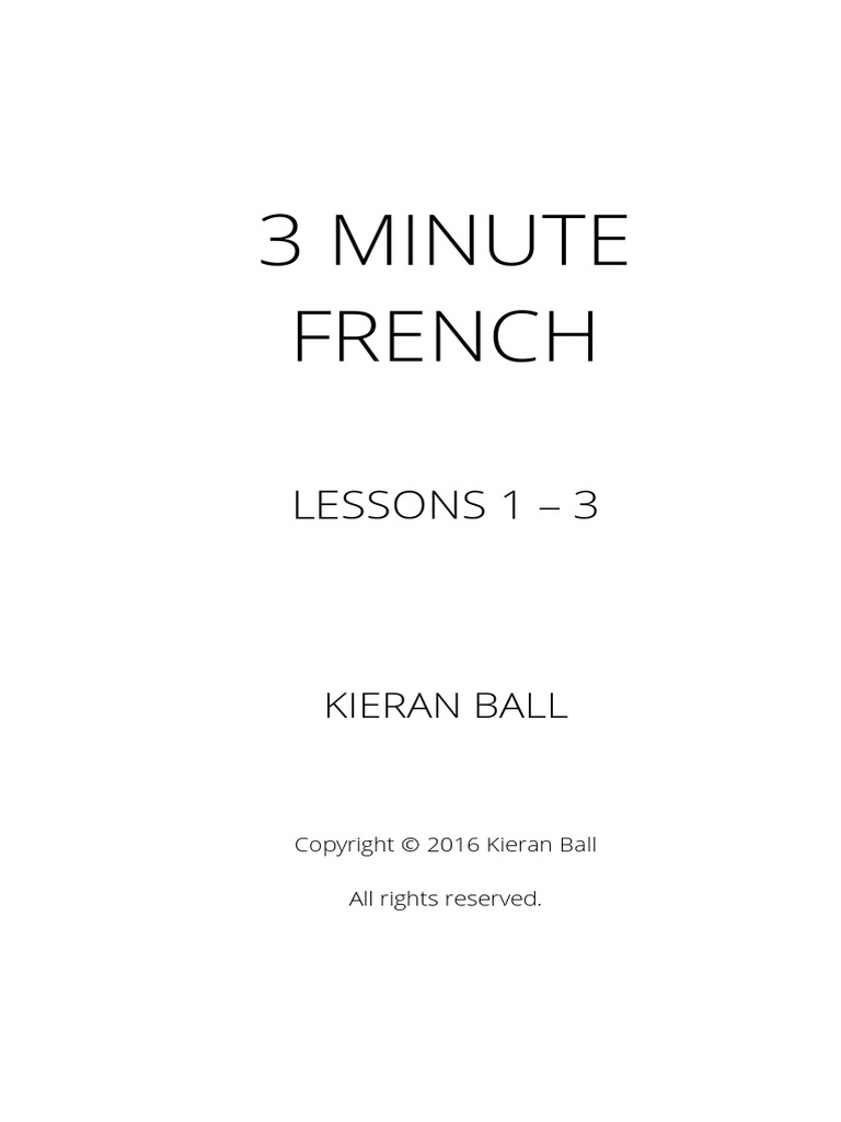 3 Minute French - Lessons 1-3 PDF | PDF | English Language | Linguistics