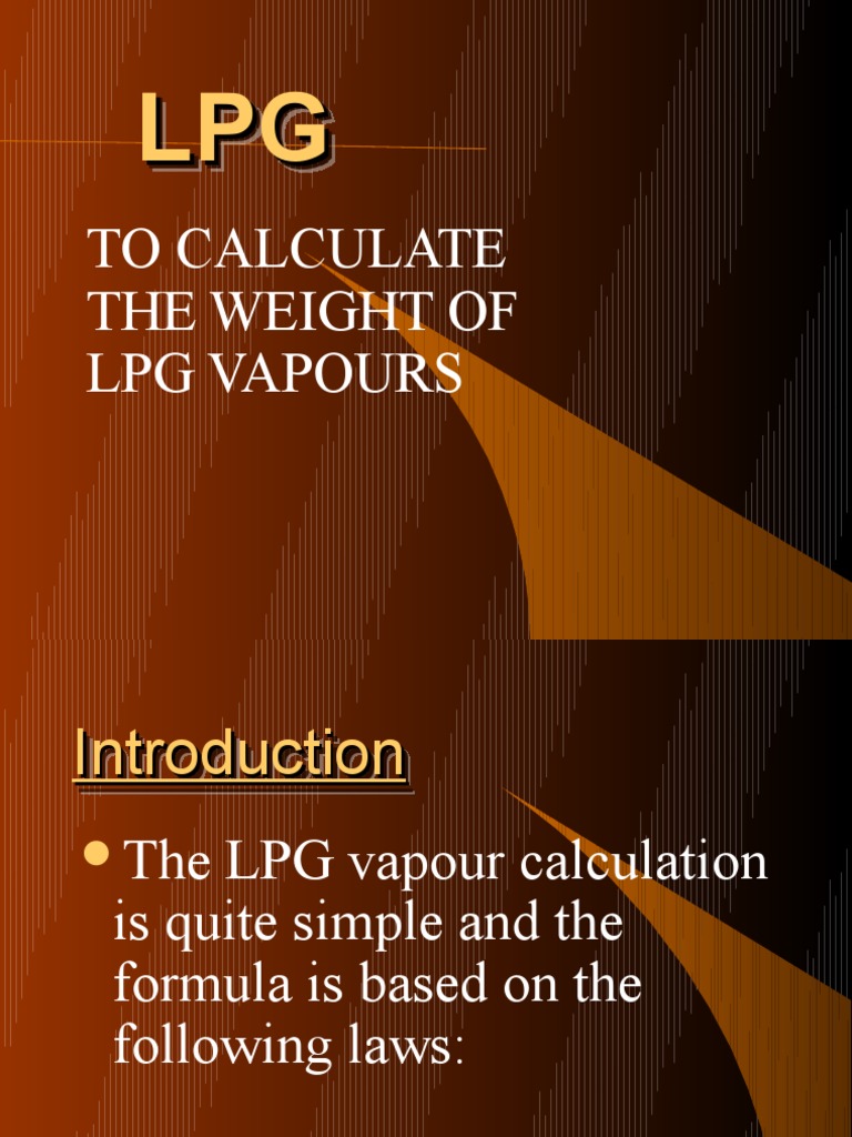 To Calculate The Weight of LPG Vapours | PDF