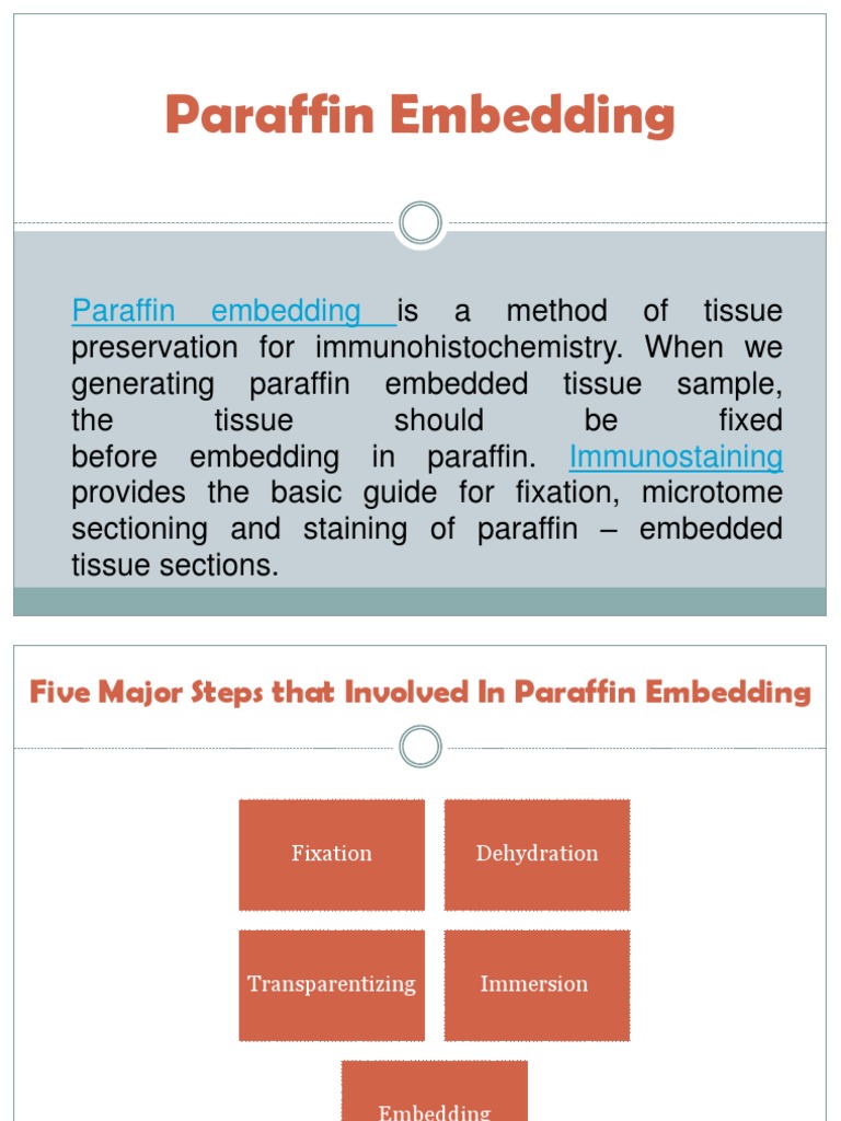 Five Major Steps of Paraffin Embedding - Immunostaining | PDF ...