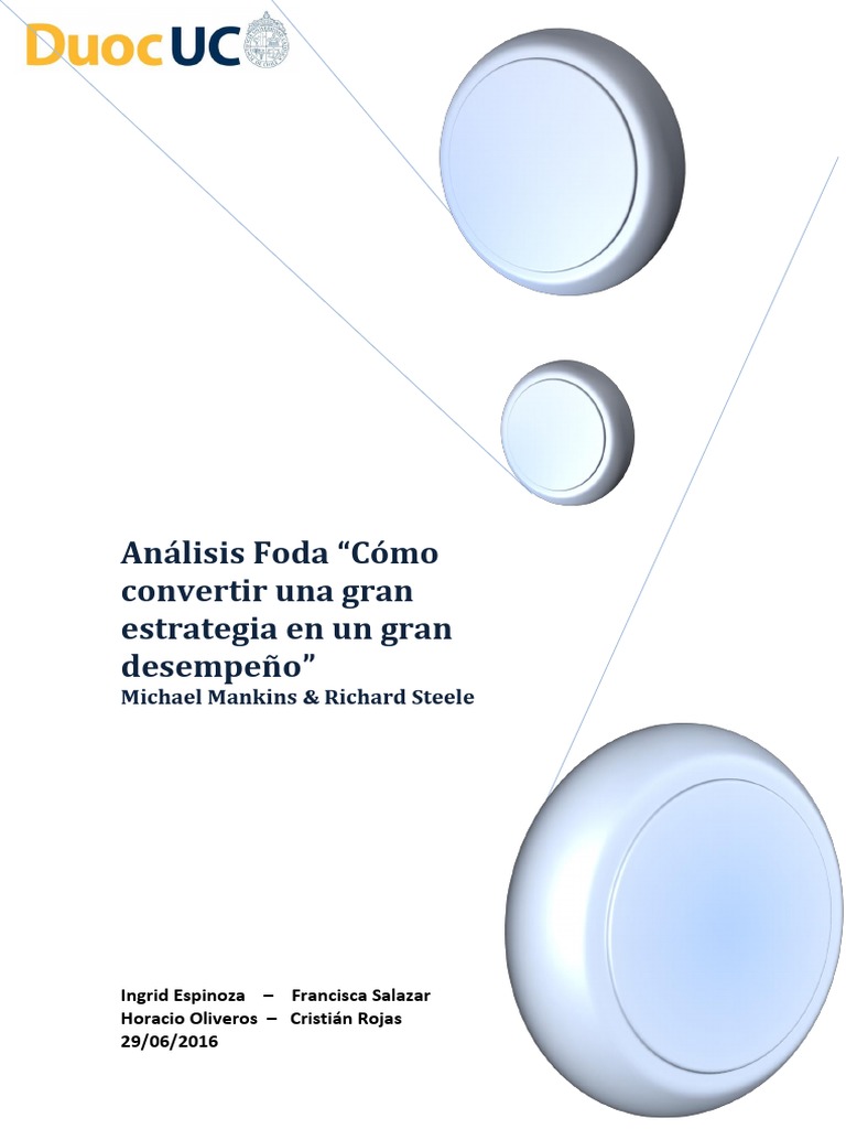 Análisis Foda Michael Mankins Richard Steele | PDF | Análisis FODA ...