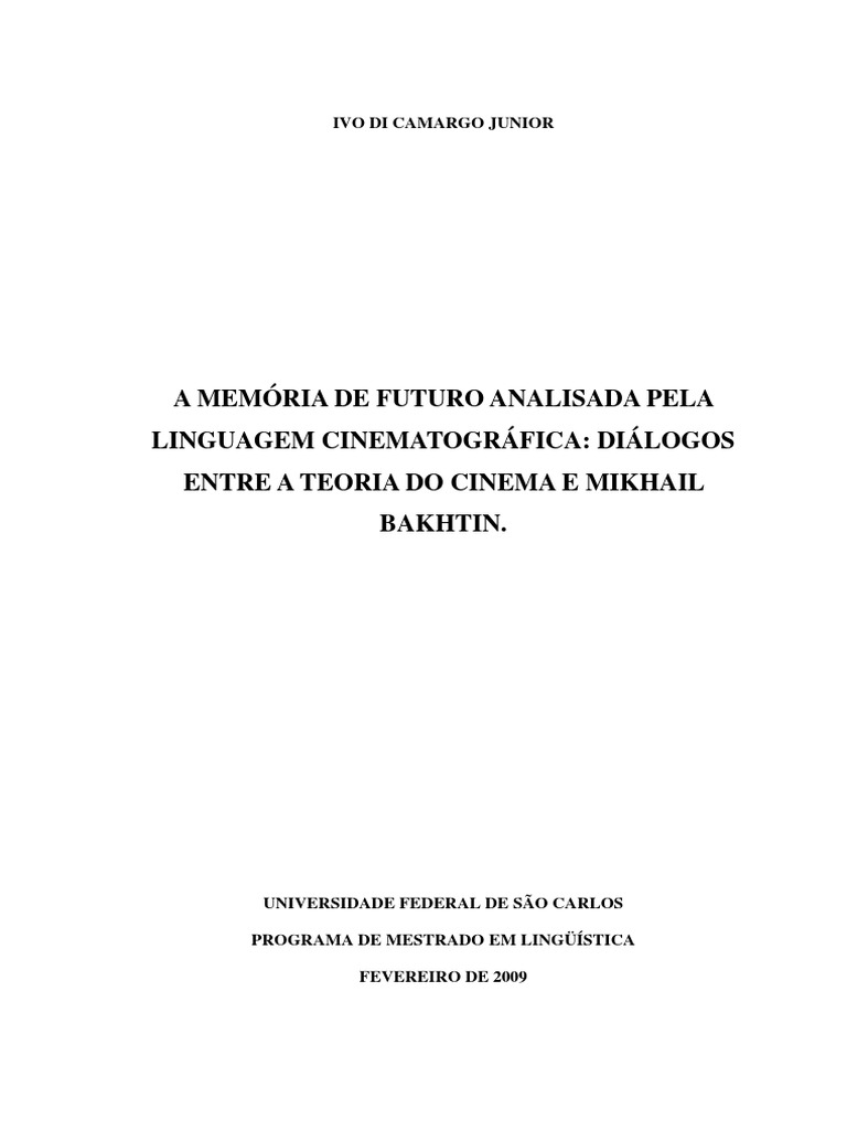 A Memória Do Futuro Analisada Pela Linguagem Cinematográfica Pdf Pdf