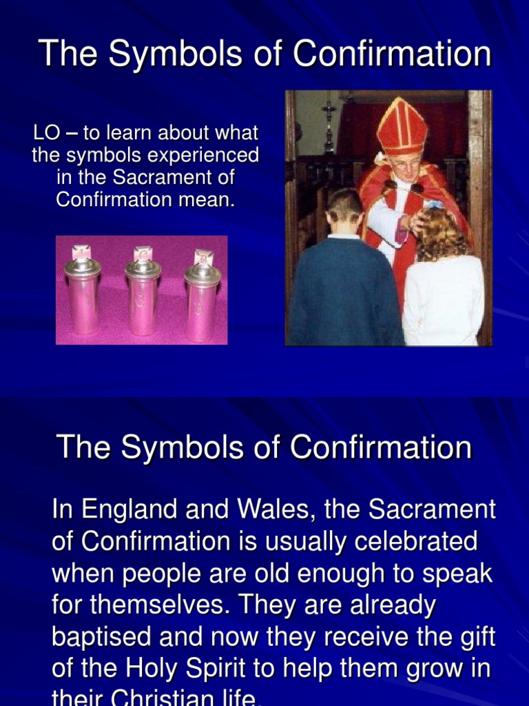 Signs and Symbols Lesson 6 The Symbols of Confirmation | PDF