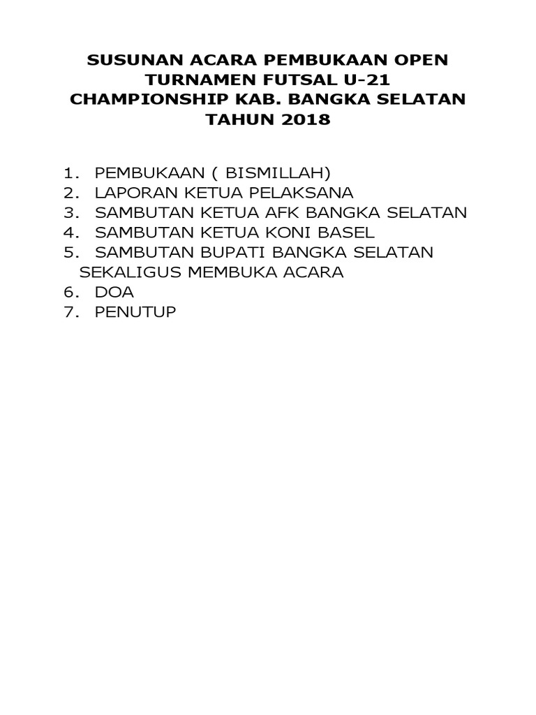Susunan Acara Pembukaan Open Futsal Championship Bangka Selatan Tahun ...