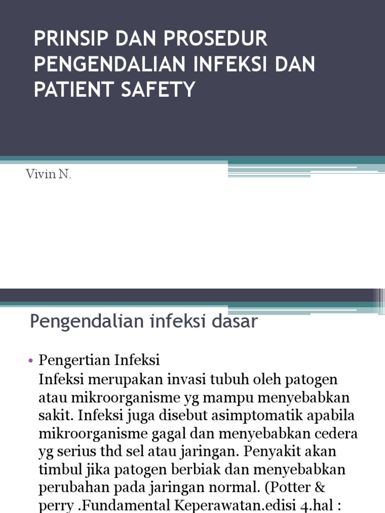 Prinsip Dan Prosedur Pengendalian Infeksi Dan Patient Safety | PDF