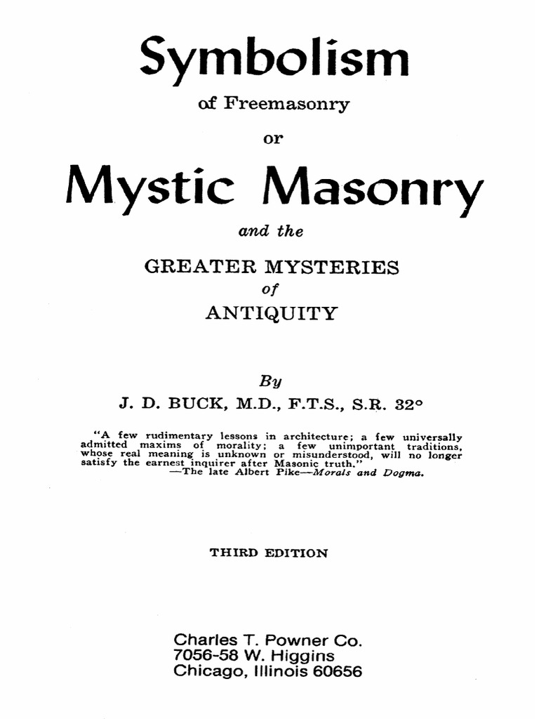 J.D. Buck - The Symbolism of Freemasonry or Mystic Masonry and The ...