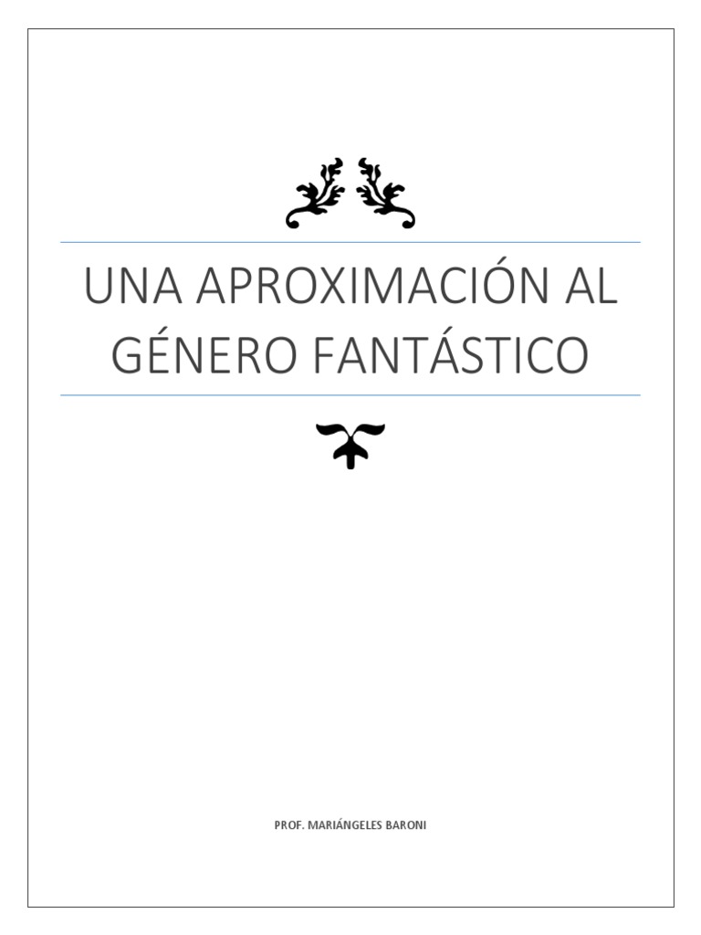 Una Aproximación Al Género Fantástico | PDF | Fantasía | Literatura de ...