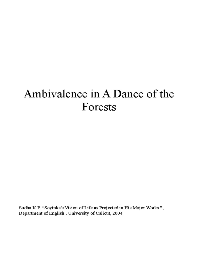 Ambivalence in A Dance of The Forests | PDF