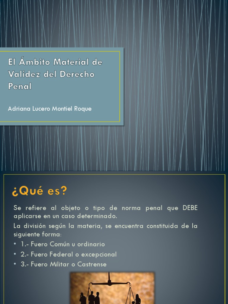 El Ámbito Material de Validez Del Derecho Penal