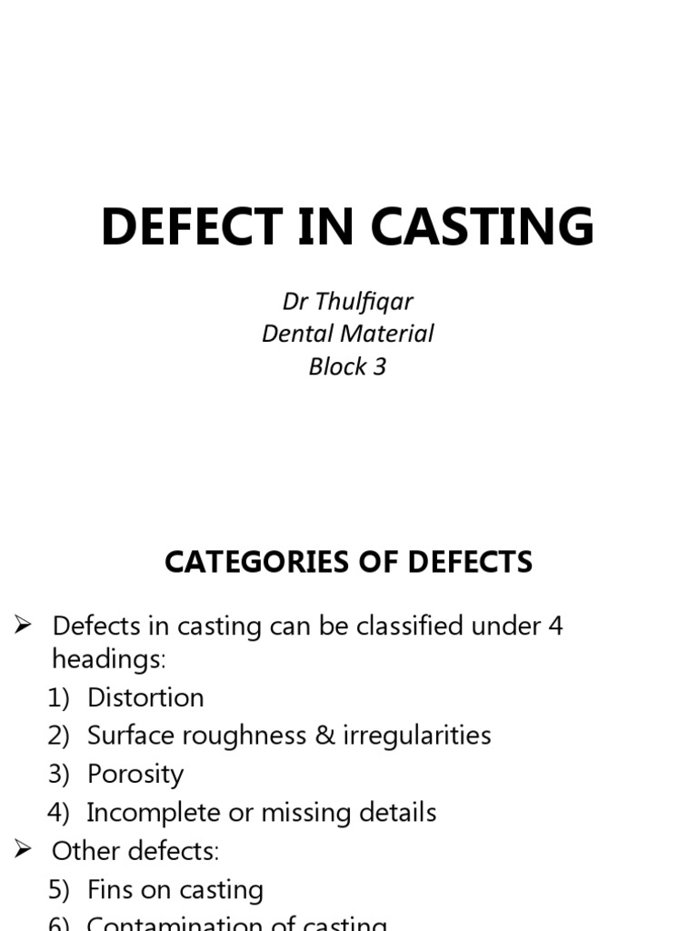Defect in Casting | PDF | Casting (Metalworking) | Porosity