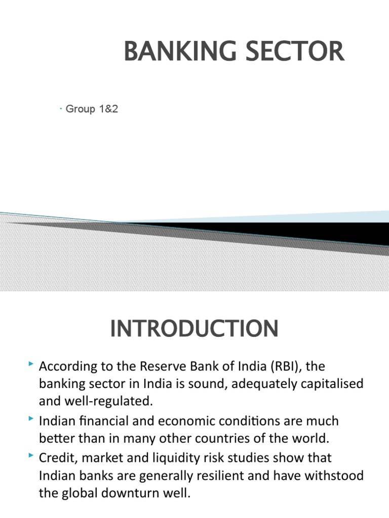 Banking Sector: Group 1&2 | PDF | Banks | Reserve Bank Of India