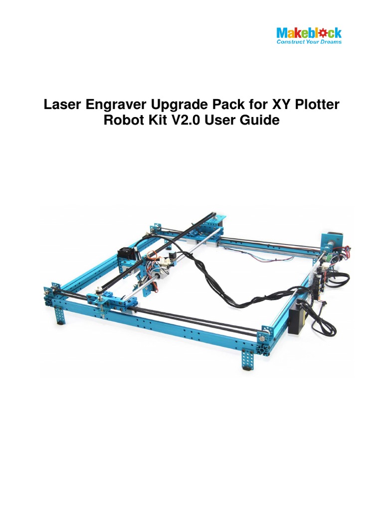 Laser Engraver Upgrade Pack For XY Plotter Robot Kit V2.0 User Guide ...
