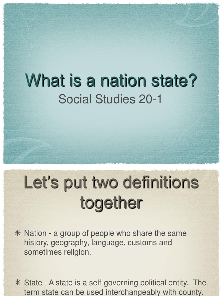 Lesson 4 - What Is A Nation State | PDF | Nation State | Nation