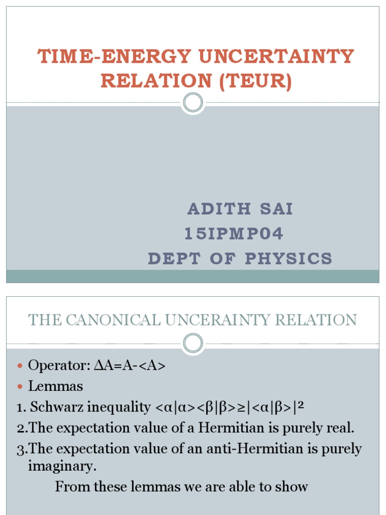 Time-Energy Uncertainty Relation | PDF | Hamiltonian (Quantum Mechanics ...