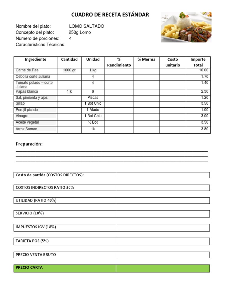 Cuadro De Receta Estándar: Ingrediente Cantidad Unidad % Rendimiento ...