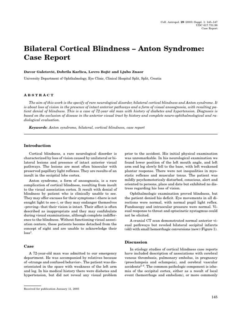 Bilateral Cortical Blindness and Anton Syndrome: A Case Report of a 72-Year-Old Man | PDF ...