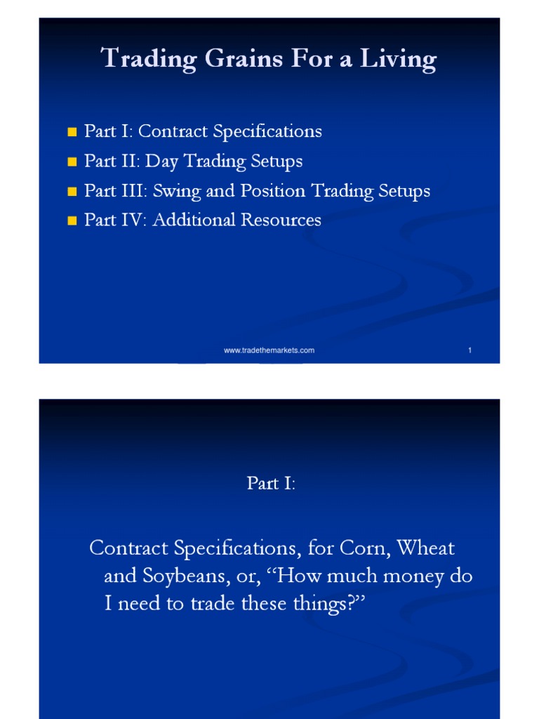 Trading Grains For A Living PDF | PDF | Futures Contract | Financial ...