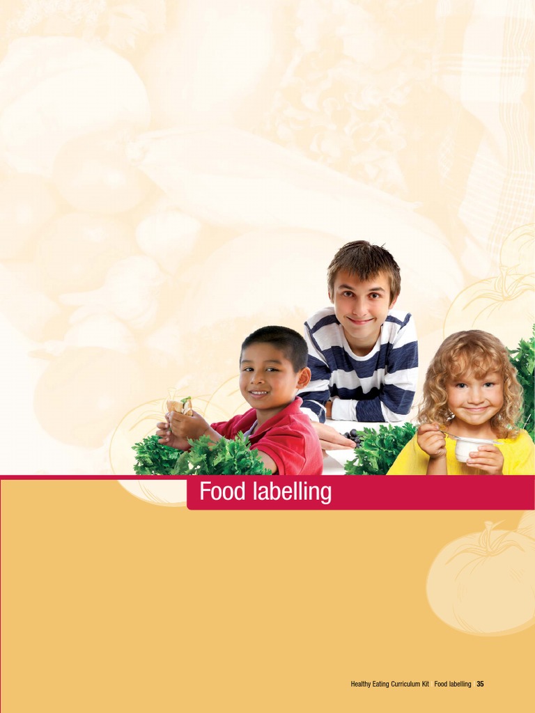 Healthy Eating Curriculum Kit Food Labelling | PDF | Nutrition Facts ...