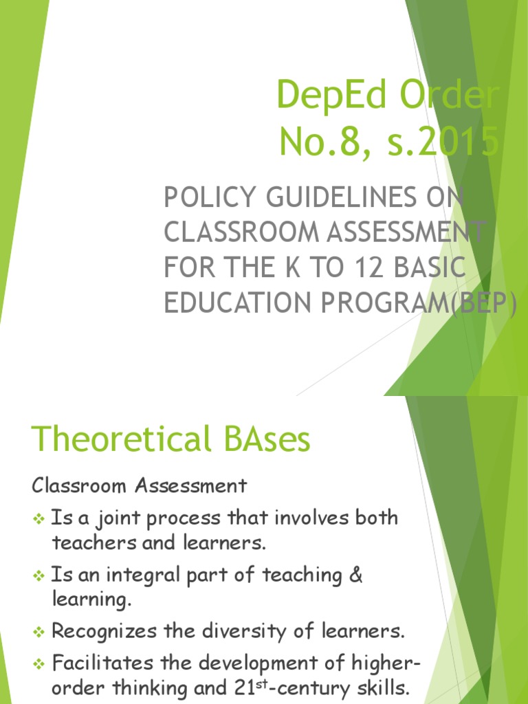 Deped Order No.8, S.2015: Policy Guidelines On Classroom Assessment For ...