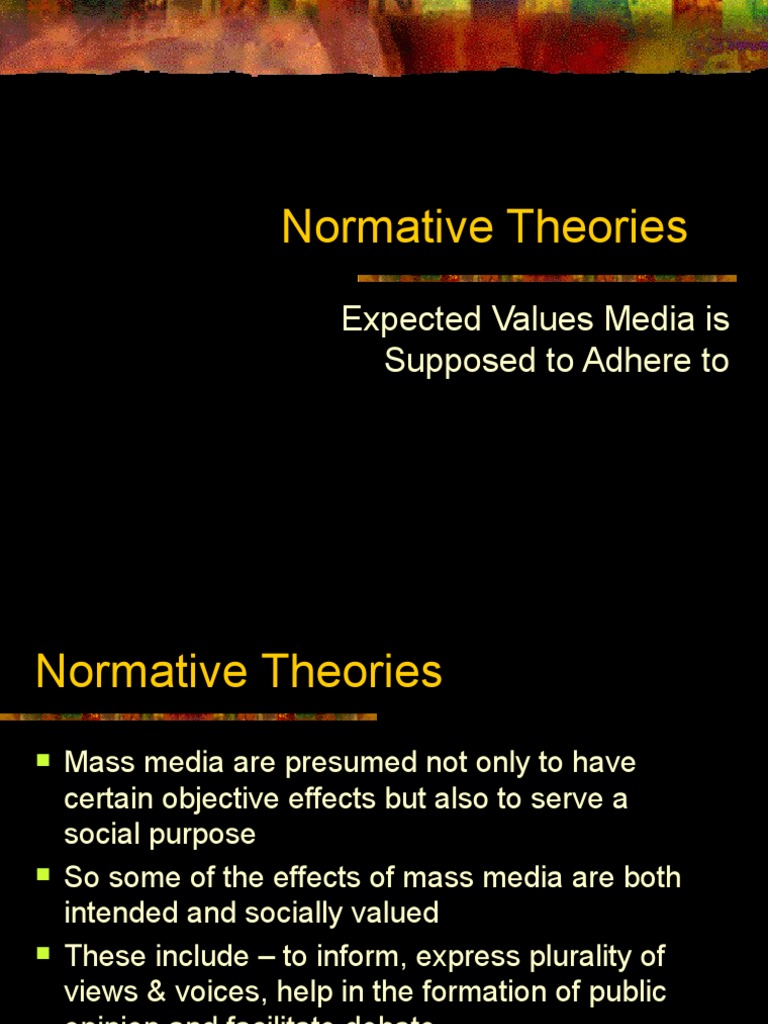 Normative Theories
