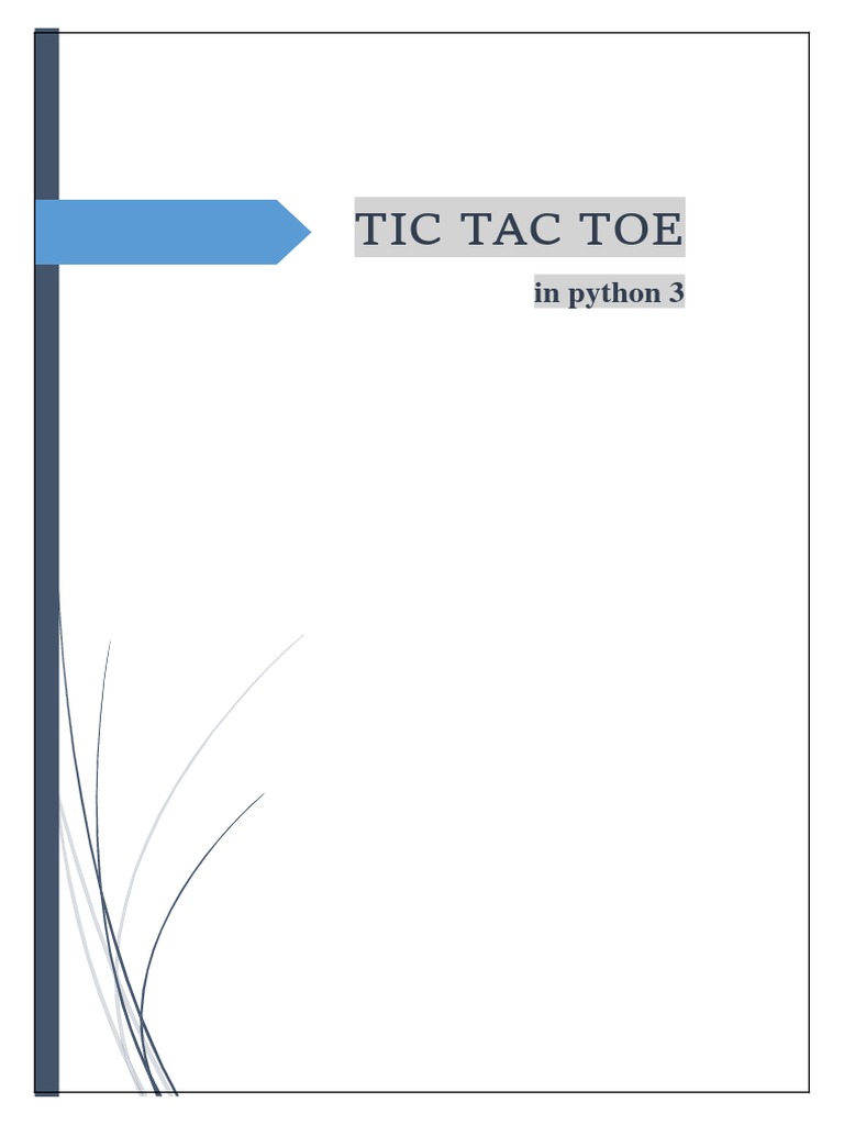 Tic Tac Toe Documentation In Python 3 Download Free Pdf