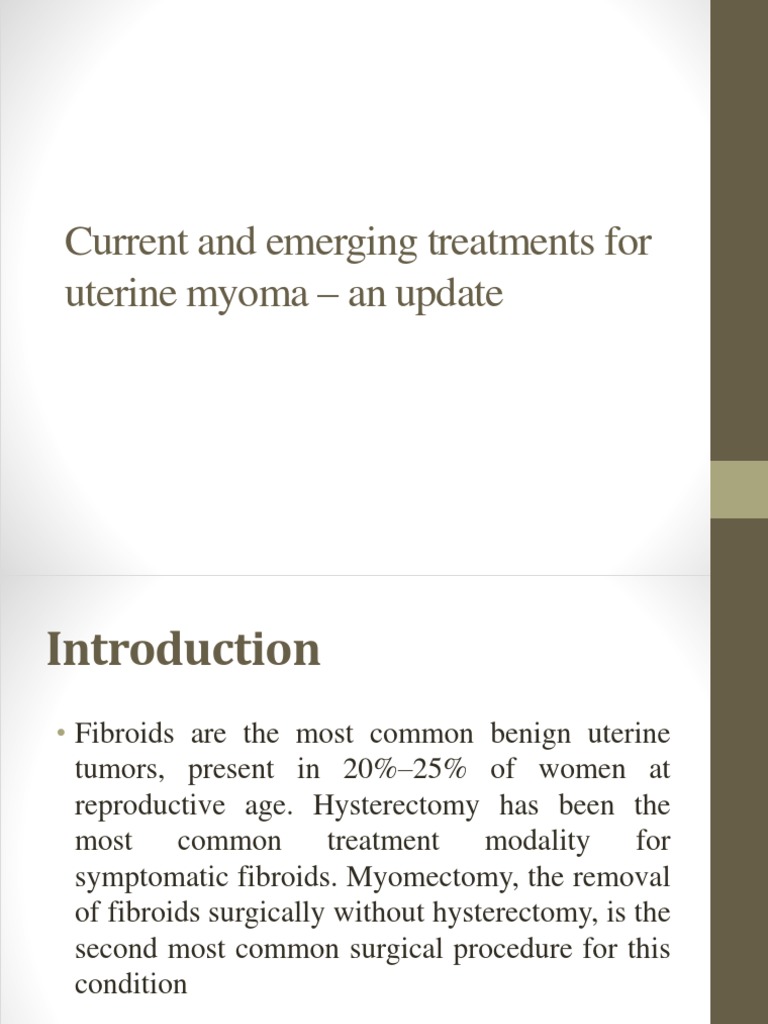 Current and Emerging Treatments For Uterine Myoma - An Update | PDF ...