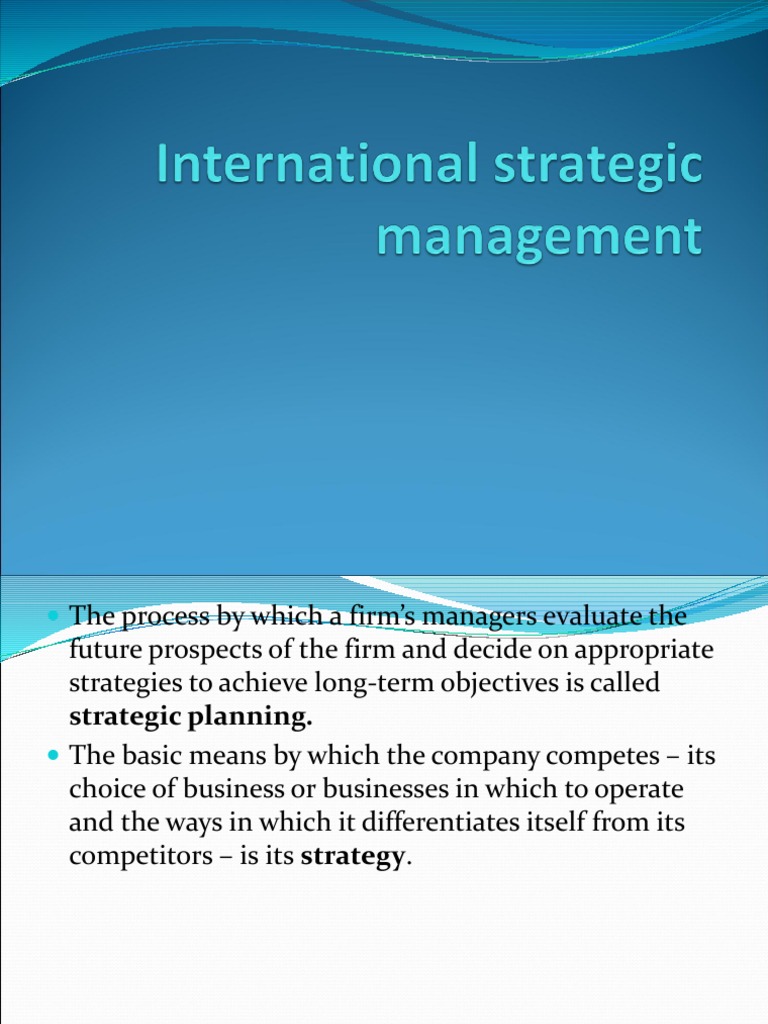 International Strategic Management | PDF | Multinational Corporation ...