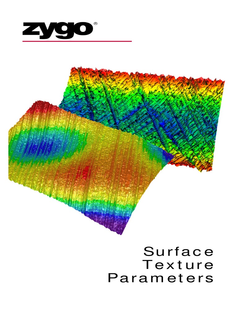 ZYGO - Surface Texture Parameters | PDF | Surface Roughness | Mean