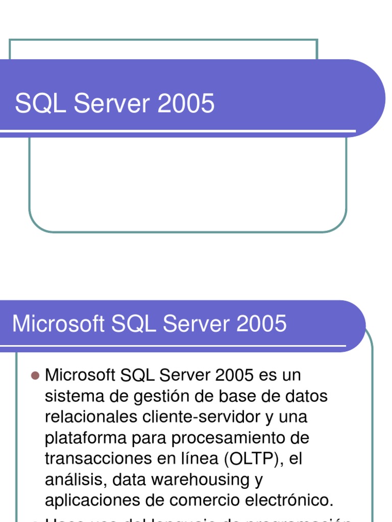 Microsoft SQL SERVER 2005 (I).ppt | Servidor SQL de Microsoft | Bases de datos