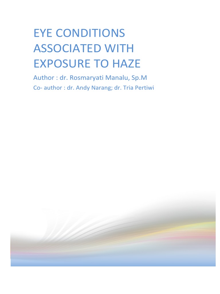 Eye Condition Associated With Exposure To Haze | PDF | Human Eye | Wildfire