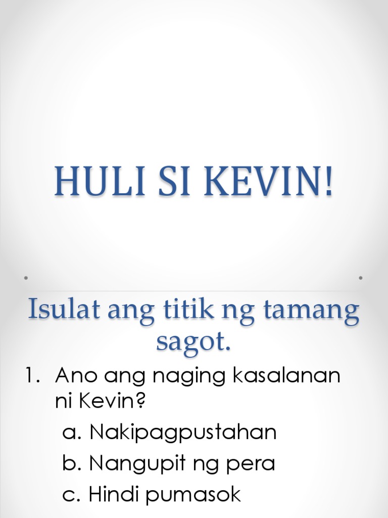 Huli Si Kevin! | PDF