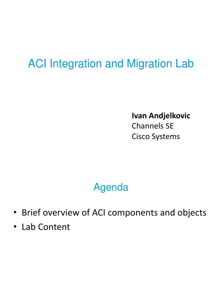 Aci Lab Presentation Pdf Network Architecture Computer Network