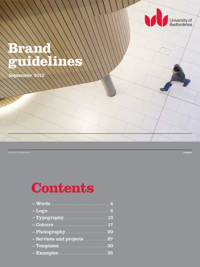 University of Bedfordshire Brand Guidelines: Reinforcing our Visual Identity and Tone of Voice ...