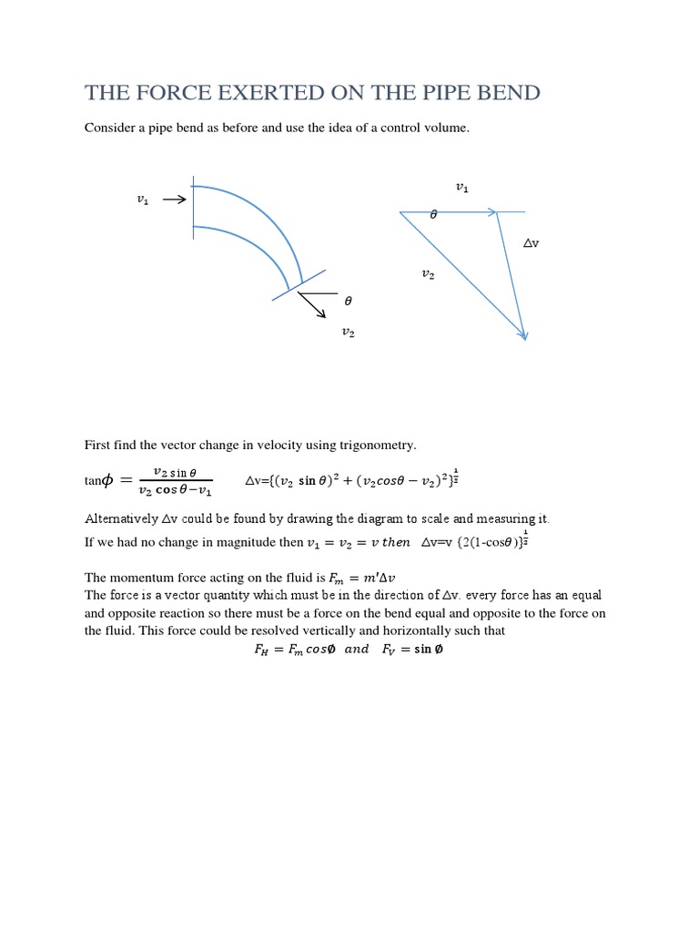 The Force Exerted On The Pipe Bends And Closed Conduitsdocx Force