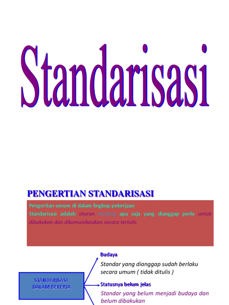 Pengertian dan Tujuan Standarisasi Kerja | PDF