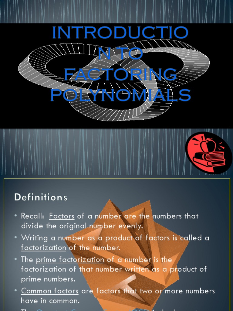 Factoring Polynomial Presentation | PDF | Factorization | Arithmetic